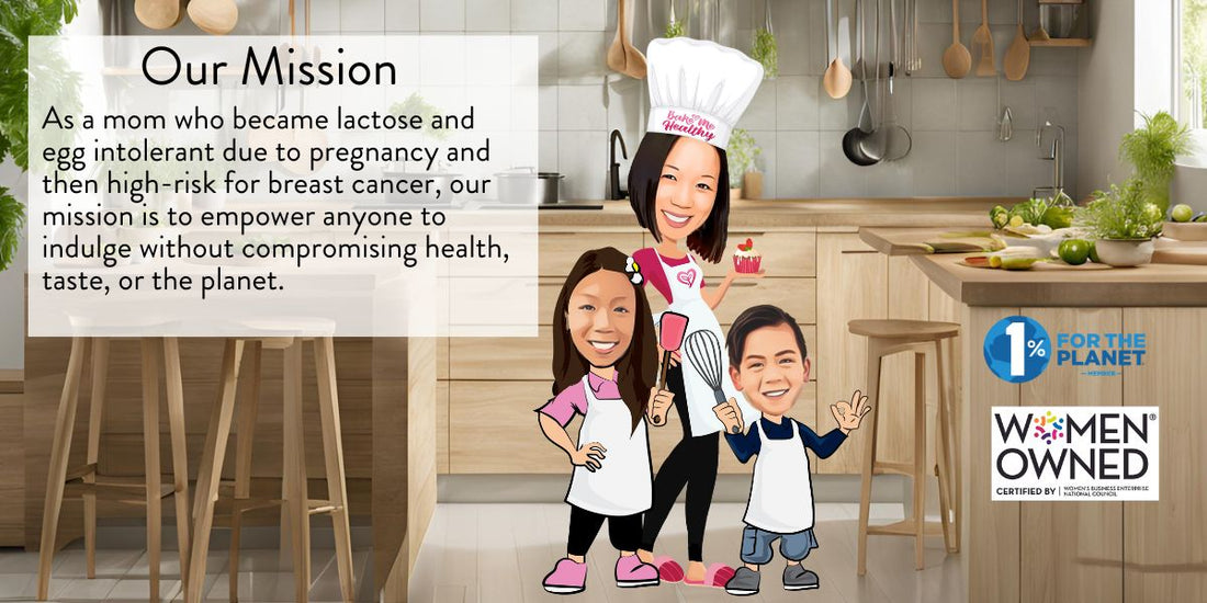 Our Mission – Bake Me Healthy